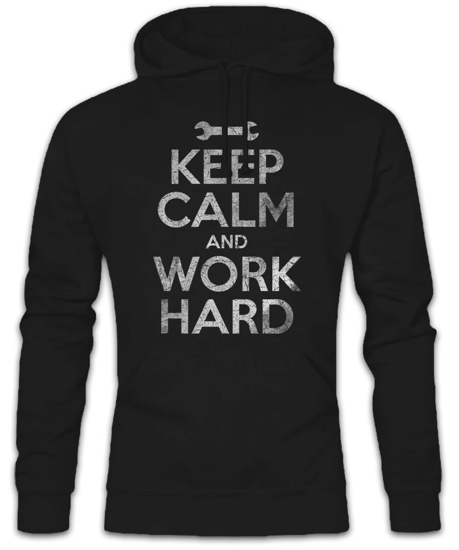 Keep Calm And Work Safely