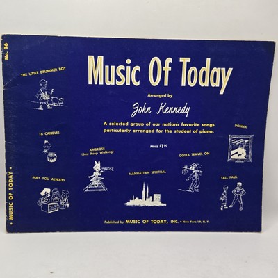 Music of Today (Arranged by John Kennedy) Number 26 Songbook for Piano ...
