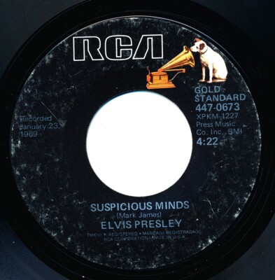 ELVIS PRESLEY - SUSPICIOUS MINDS / YOU'LL THINK OF ME - 447-0673 - 45 ...