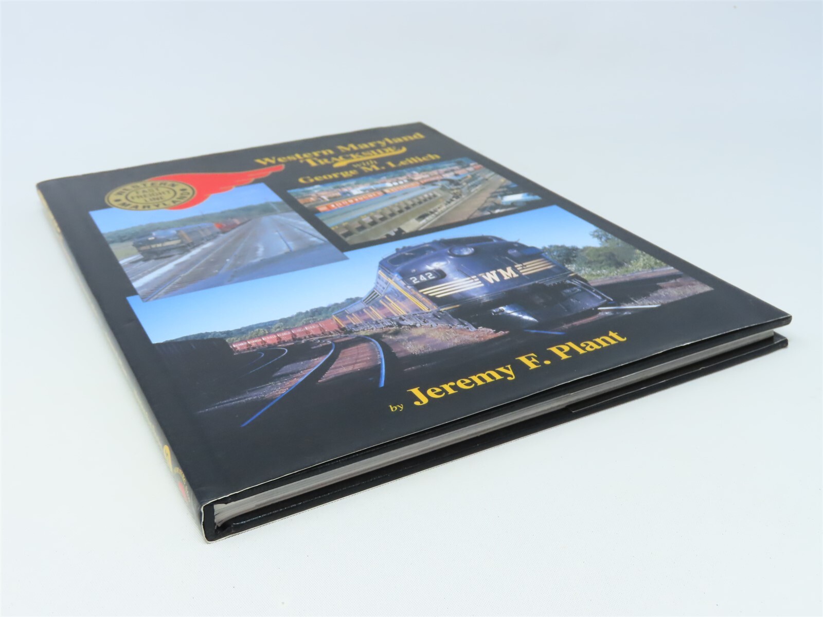 Morning Sun: Western Maryland Trackside by Jeremy F Plant ©2002 HC Book ...