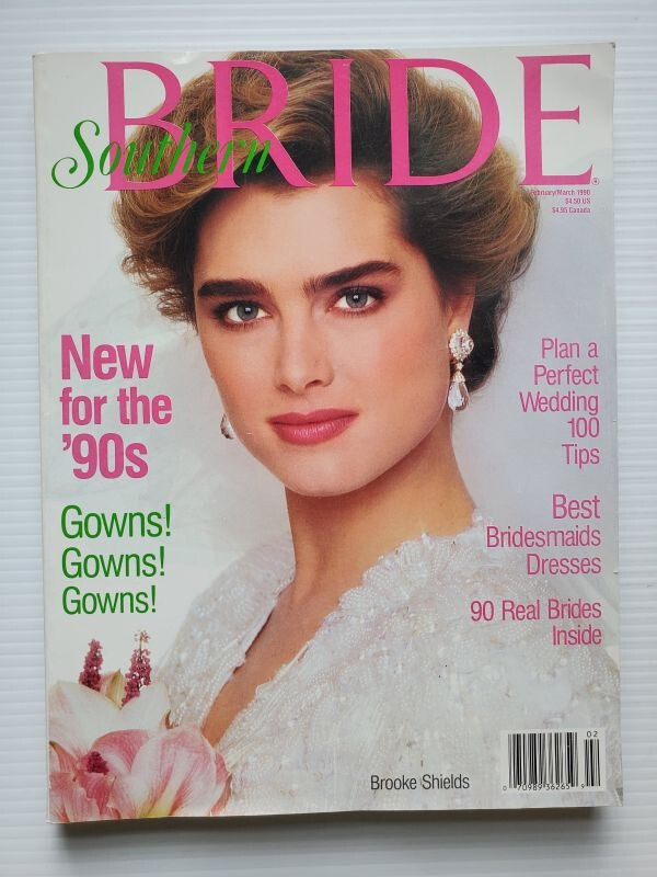 February/March 1990 Southern Bride magazine BROOKE SHIELDS Kristin ...