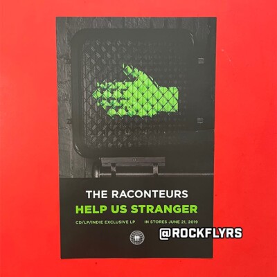 The RACONTEURS "HELP US STRANGER" 11X17 Record store promo poster. JACK ...