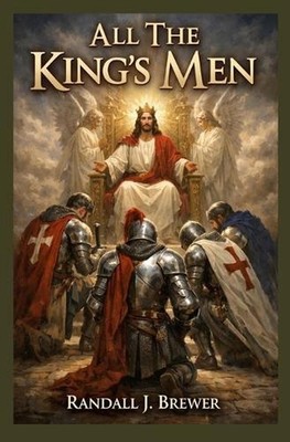 All the King's Men by Randall J. Brewer Paperback Book | eBay