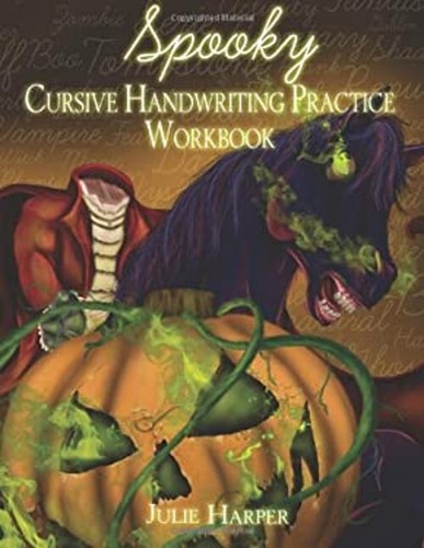 Spooky Cursive Handwriting Practice Workbook Paperback Julie Harp ...