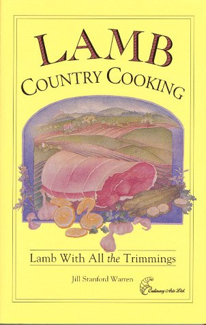 LAMB COUNTRY COOKING: LAMB WITH ALL THE TRIMMINGS By Jill Stanford ...