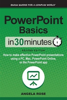 PowerPoint Basics In 30 Minutes: How to make effective PowerPoint ...
