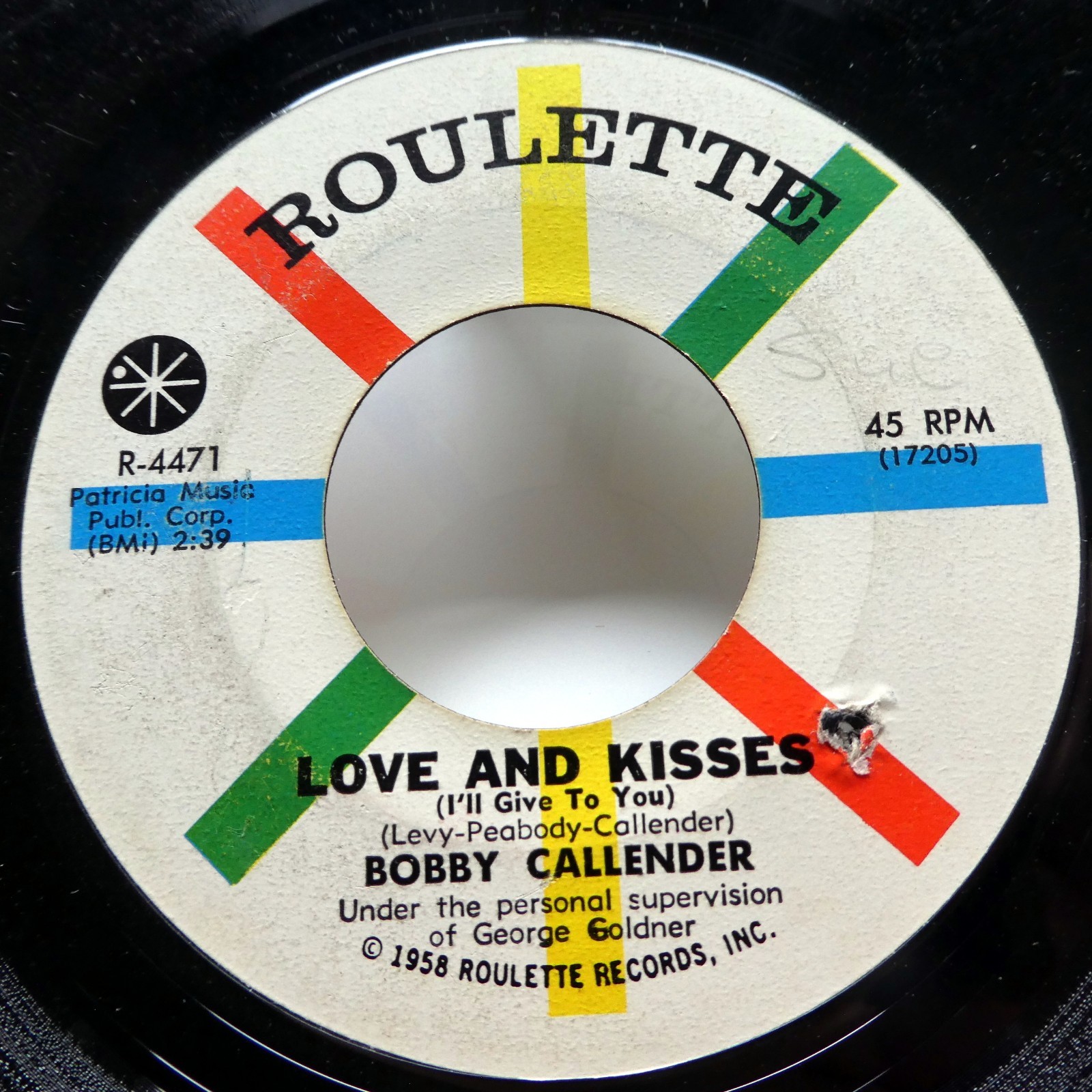 BOBBY CALLENDER 45 Love and Kisses / Little Star ROULETTE promo pop ...