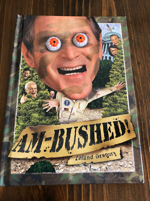 Books; Am-Bushed; Leland Gregory; HC; 2006; LN | eBay