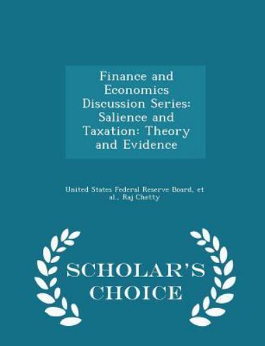 Finance and Economics Discussion Series : Salience and Taxation: Theory ...