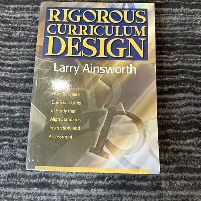 Rigorous Curriculum Design Curricular Units of Study that Align Larry ...
