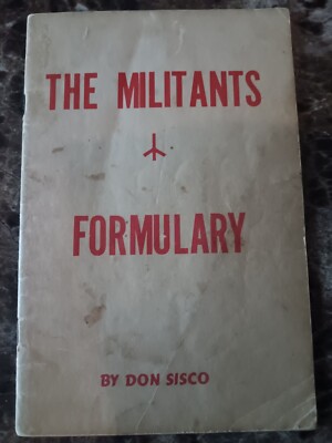 The Militants Formulary by Kurt Saxon (Don Cisco) 1st work (Very Rare ...