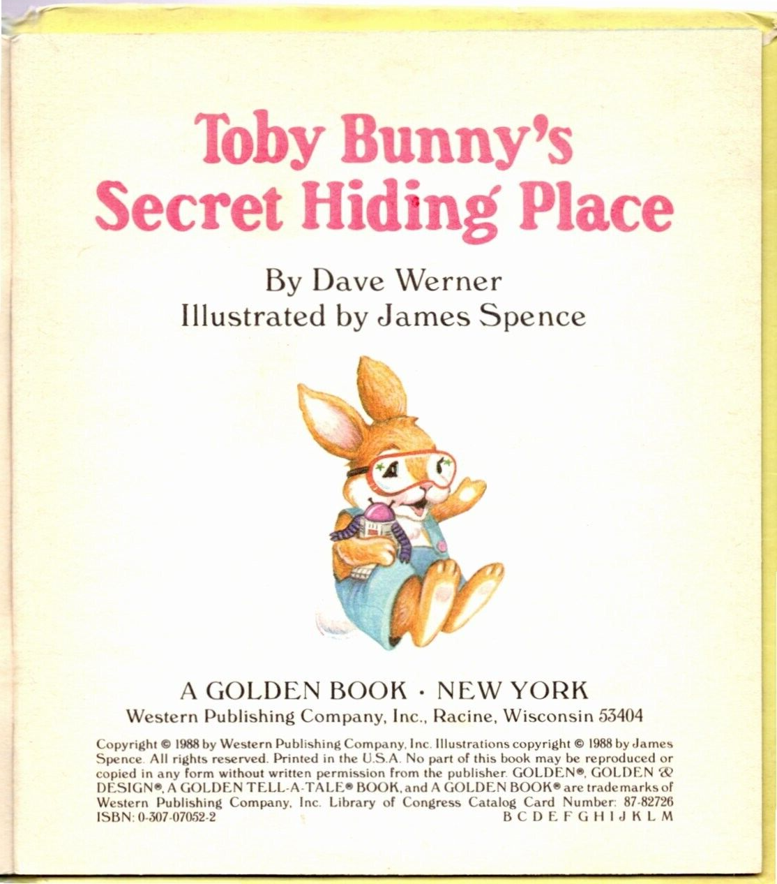Toby Bunny's Secret Hiding Place by Dave Werner - A Golden Tell-A-Tale ...