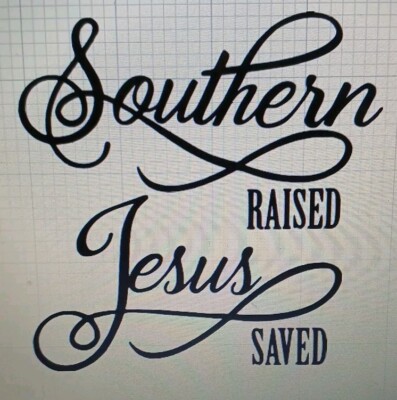 Southern Raised Jesus Saved Decal | eBay