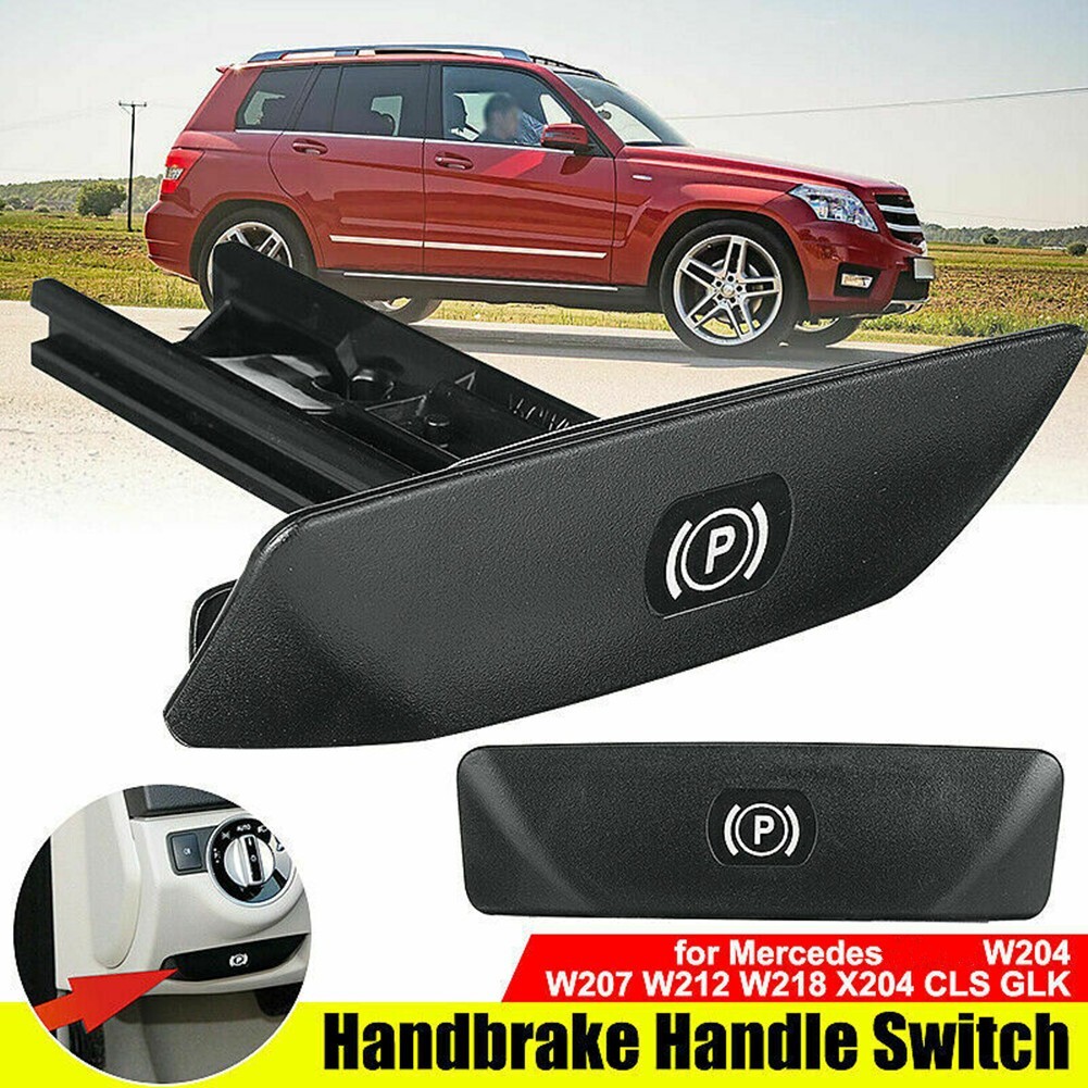 Parking Brake Release Handle Switch For Mercedes C/E W204 W207 W212 ...
