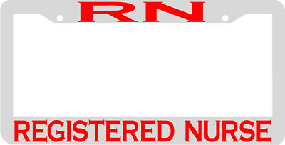 RN REGISTERED NURSE License Plate Frame | eBay