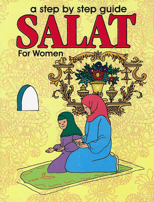 Hanafi Salat: A Step By Step Guide Salat For Women (Hanafi Prayer Book ...