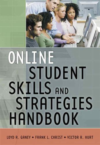 Online Student Skills and Strategies Handbook by Loyd R. Ganey Jr ...