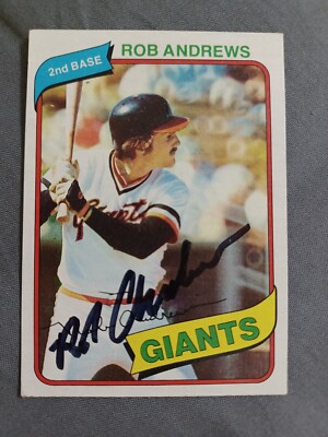 ROB ANDREWS 1980 Topps # 279 autographed signed baseball card S.F ...