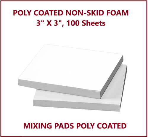 DENTAL IMPRESSION MATERIAL MIXING PADS POLY COATED NON-SKID FOAM 3X3 ...