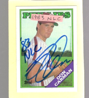 Autographed Don Carman 1983 NLC added Phillies 1988 Topps | eBay