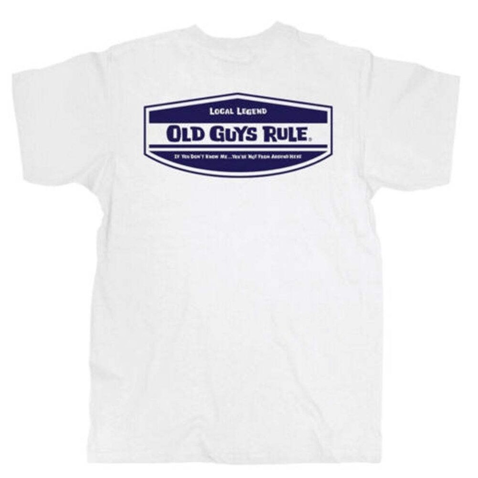 Old Guys Rule OG0438 - Local Legend T-Shirt | eBay