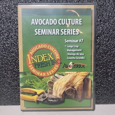 Avocado Culture Seminar Series #7 DVD VIDEO managing large crop farming ...
