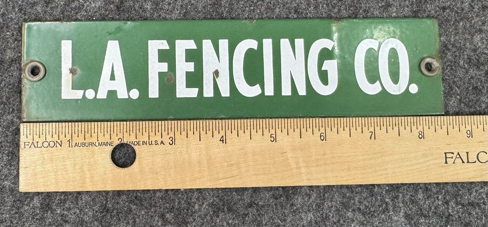 Vintage Porcelain on Metal L.A. FENCING Advertising Fence Green Sign 8. ...
