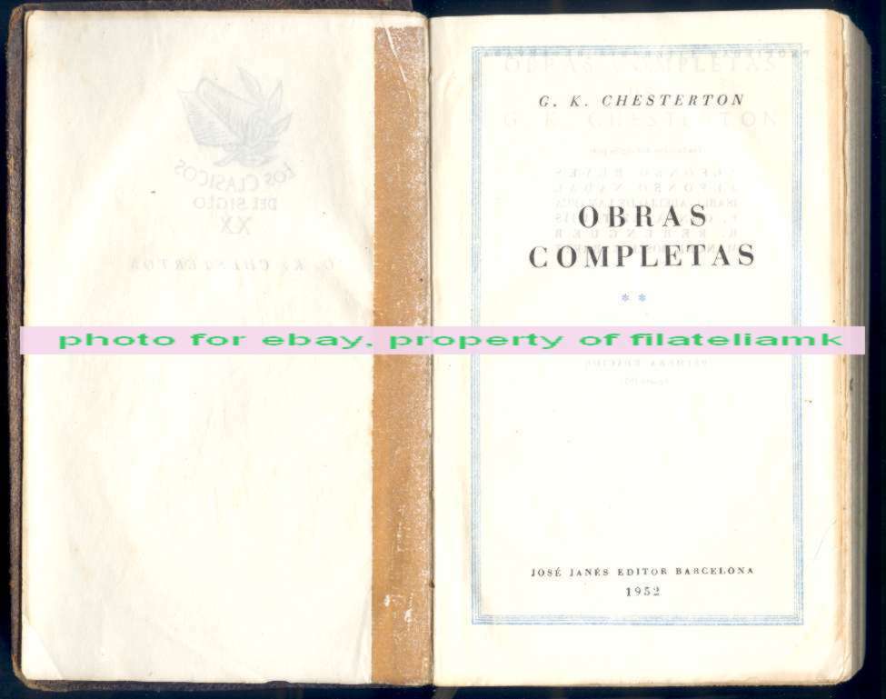 G.K. Chesterton Book Obras Completas Volumen II First Edition 1952 ...