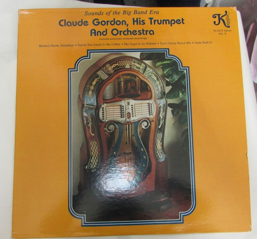 CLAUDE GORDON, HIS TRUMPET AND ORCHESTRA KIAVIER VOL.3 KS 3612 - X JAZZ ...