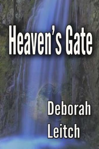 Heaven's Gate by Deborah B. Leitch (2013, Trade Paperback) for sale ...