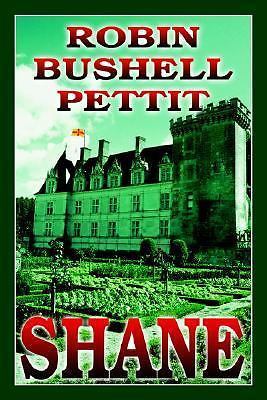 Shane by Robin Bushell Pettit (2004, Trade Paperback) for sale online ...