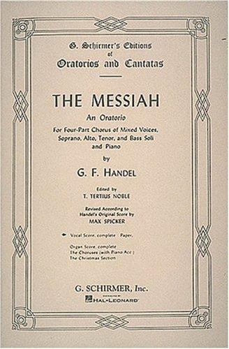 Messiah (Oratorio, 1741): Complete Vocal Score Satb by G. F. Handel ...