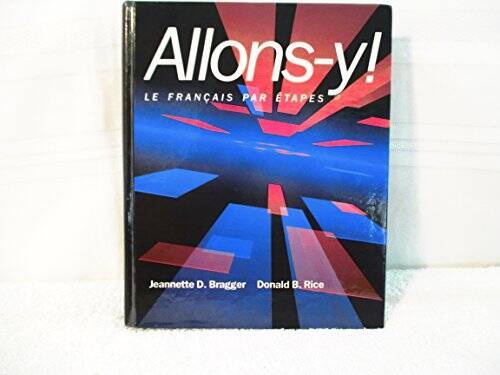Allons-y Le Francais Par Etapes - Hardcover By JEANNETTE D BRAGGER ...