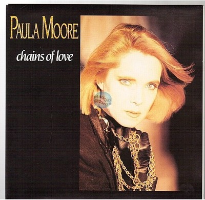PAULA MOORE chains of love 45T 7" | eBay