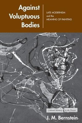 J. M. Bernstein Against Voluptuous Bodies (Copertina rigida) | eBay
