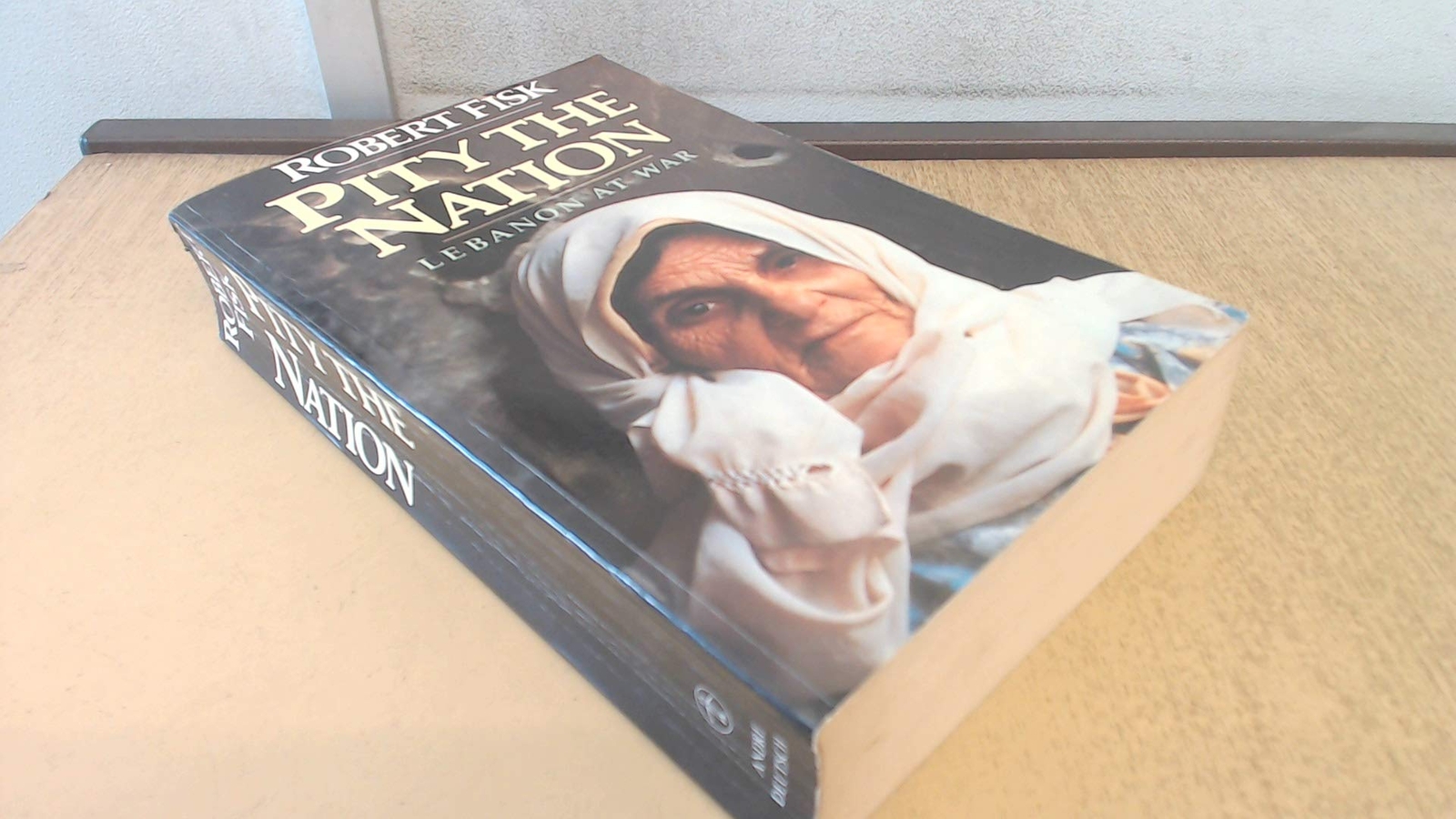 Pity the Nation by Robert Fisk (1990, Book, Illustrated) for sale ...