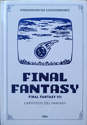 FINAL FANTASY VII. L'APOTEOSI DEL FANTASY VIDEOGIOCHI LEGGENDARI N.#16 ...