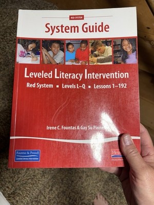 Fountas and Pinnell Leveled Literacy Intervention, System Guide: Red ...