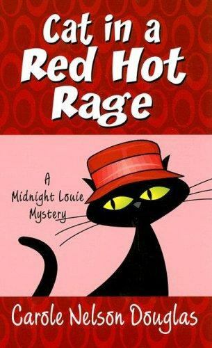 Cat in a Red Hot Rage by Douglas, Carole Nelson 9780786297313 | eBay