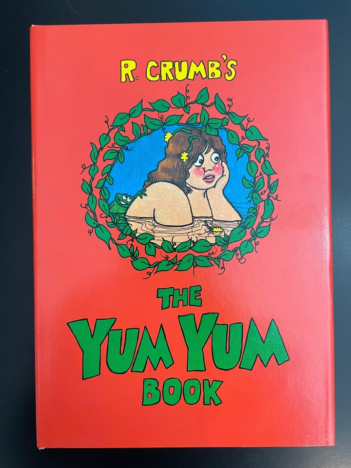 R. Crumb's The Yum Yum Book | eBay