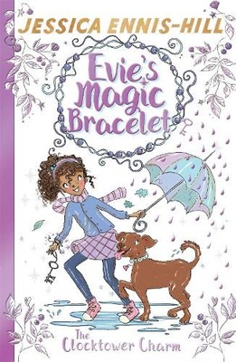 Jessica Ennis-Hill Elen Cald Evie's Magic Bracelet: The Clocktower ...