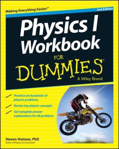 Physics I Workbook For Dummies - Paperback By Holzner, Steven - GOOD 9781118825778| eBay