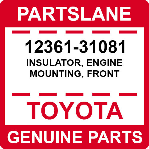 12361-31081 Toyota Genuine OEM Insulator Engine Mounting Front ...