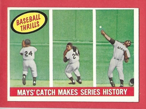 1959 Topps #464 - Mays Baseball Thrills - Mays Catch Makes Series ...