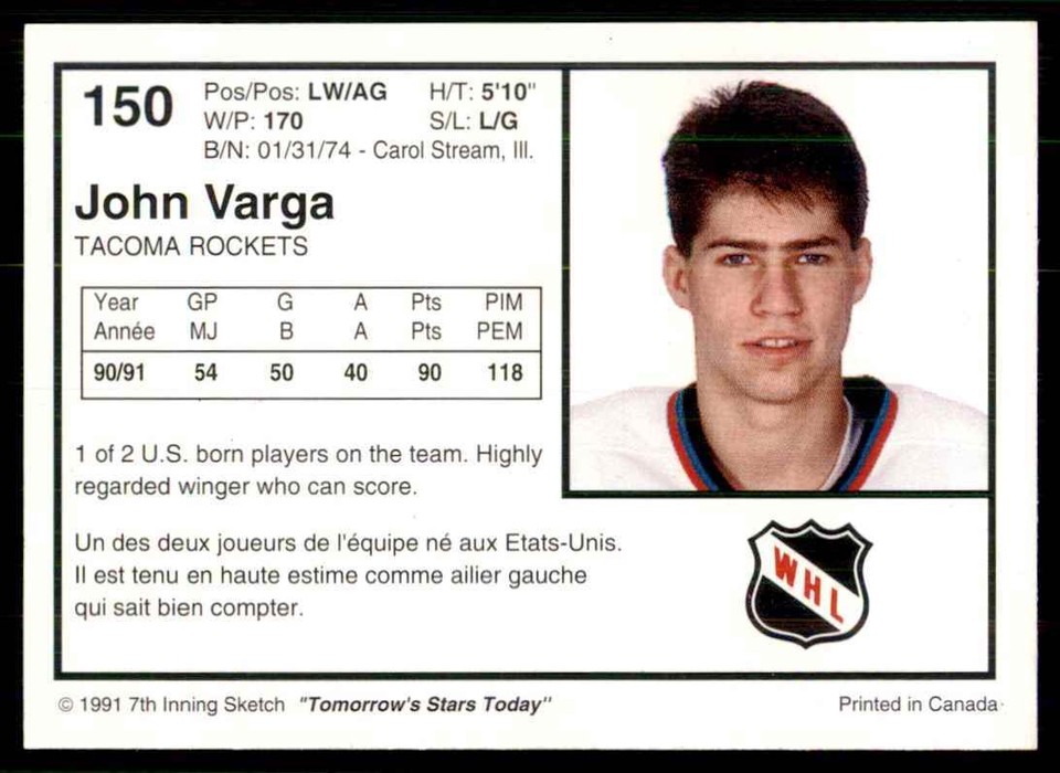 1991-92 7th Inning Sketch WHL John Varga IP Signed Auto Tacoma Rockets ...