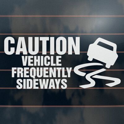 VEHICLE FREQUENTLY SIDEWAYS Sticker 210mm drifting car vinyl decal ...
