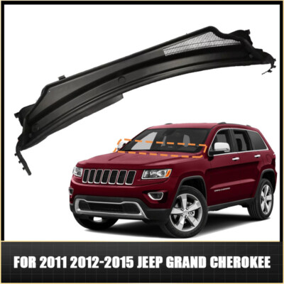 Cowl Panel Upper FIts For 2011 2012- 2015 Jeep Grand Cherokee ...