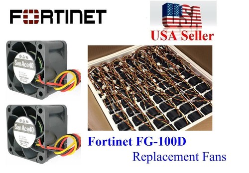 Lot 2x replacement 4 wire Fans for Fortinet FG-100D FortiGate-100D ...