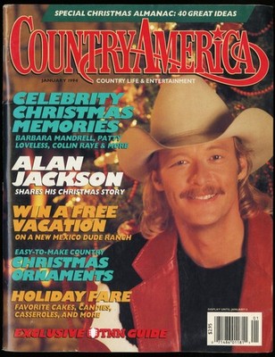 JANUARY 1994 COUNTRY AMERICA MAGAZINE, ALAN JACKSON, CHRISTMAS ALMANAC ...