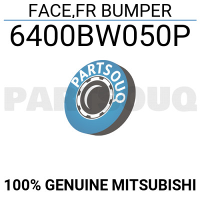 6400BW050P Genuine Mitsubishi FACE,FR BUMPER | eBay